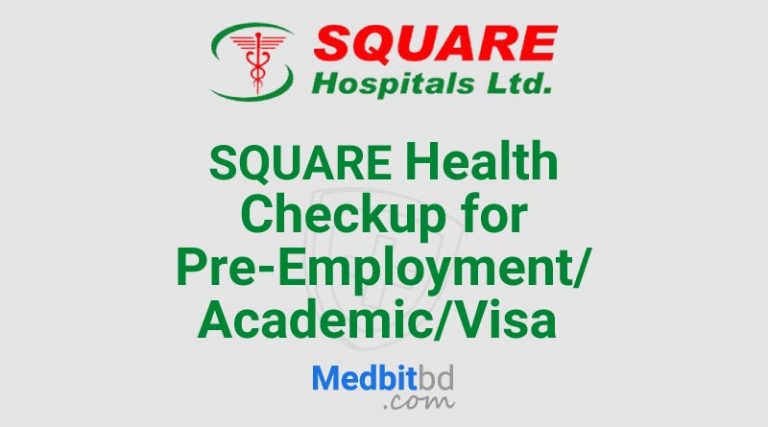 Square Hospital All Health Checkup Packages - Medbitbd.com