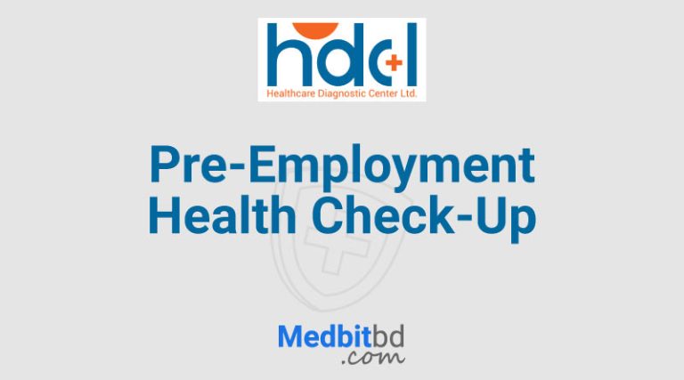 Pre-Employment Health Check-Up - Medbitbd.com