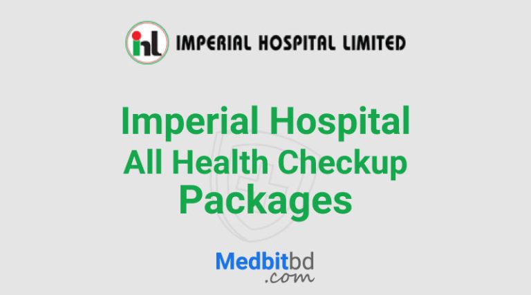Imperial Hospital All Health Checkup Packages - Medbitbd.com