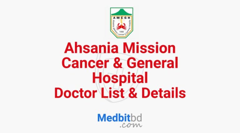 Ahsania Mission Cancer Doctor List & Details - Medbitbd.com